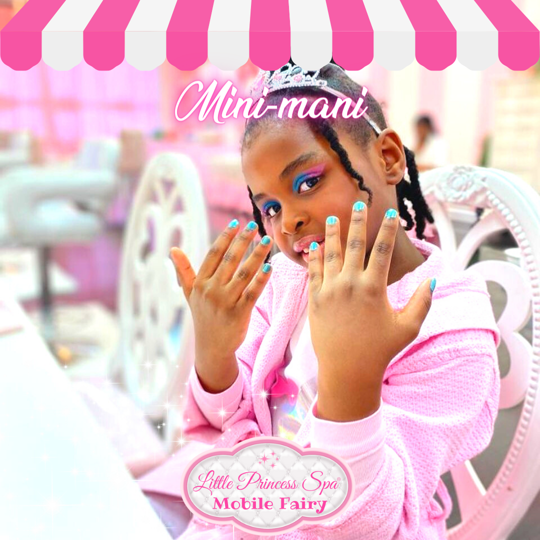 Mini- Mani (10 Kids) | Mobile Fairy® Frisco, TX.